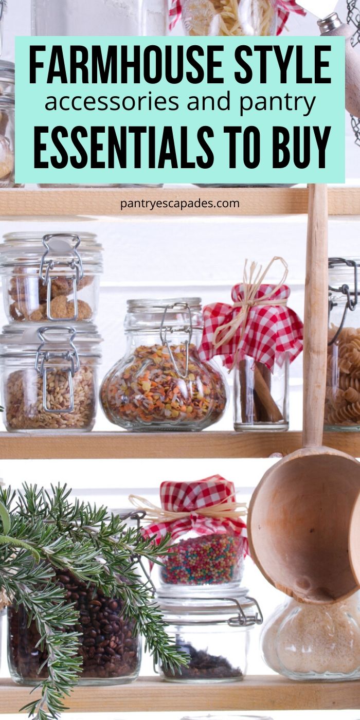 Best Farmhouse Style Pantry Organization & Kitchen Accessories - Pantry ...